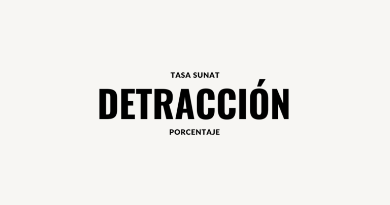 Tasas Detracciones SUNAT 2026 - MISHA